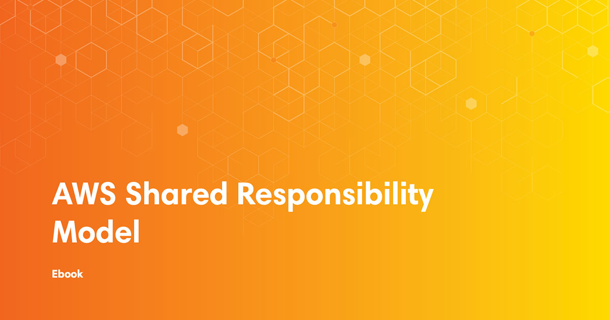AWS Shared Responsibility Model